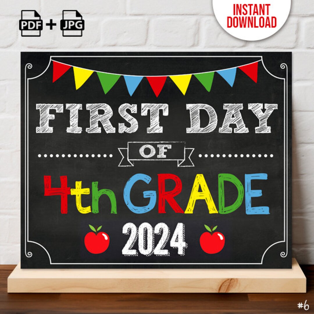 INSTANT DOWNLOAD First Day of 4th Grade School Sign Print Yourself ...