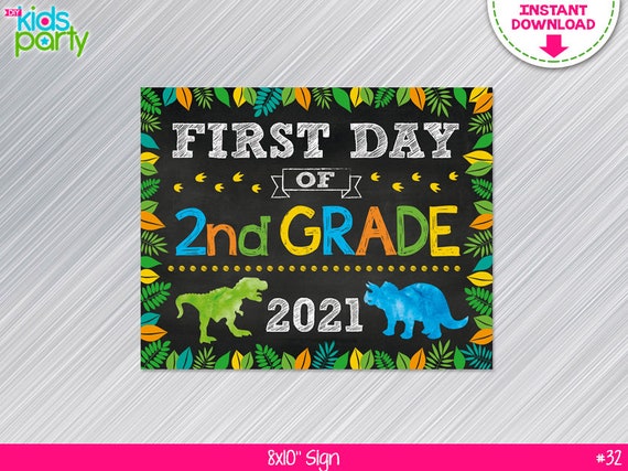 INSTANT DOWNLOAD Dinosaur First Day of 2nd grade School Sign Print ...