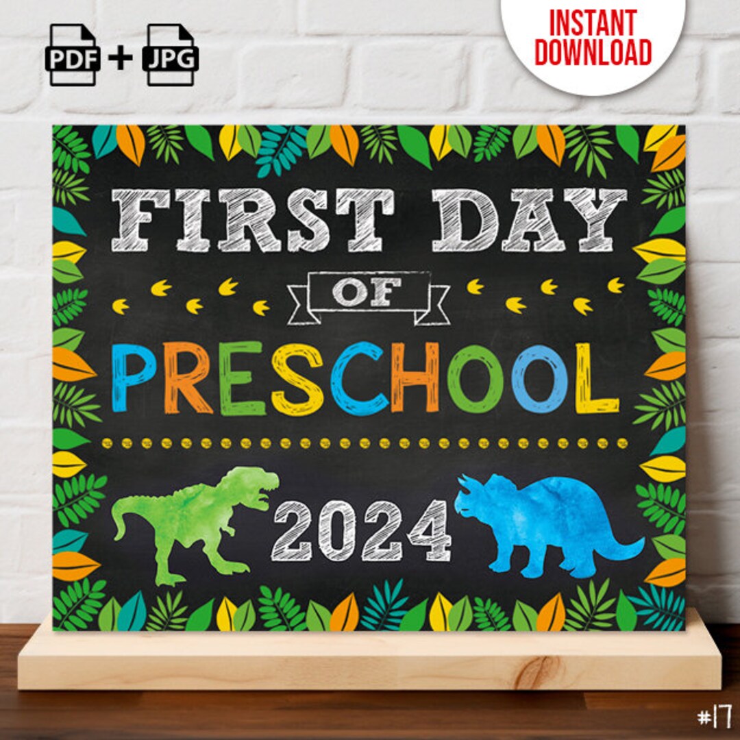 INSTANT DOWNLOAD Dinosaur First Day of Preschool Sign Print Yourself ...