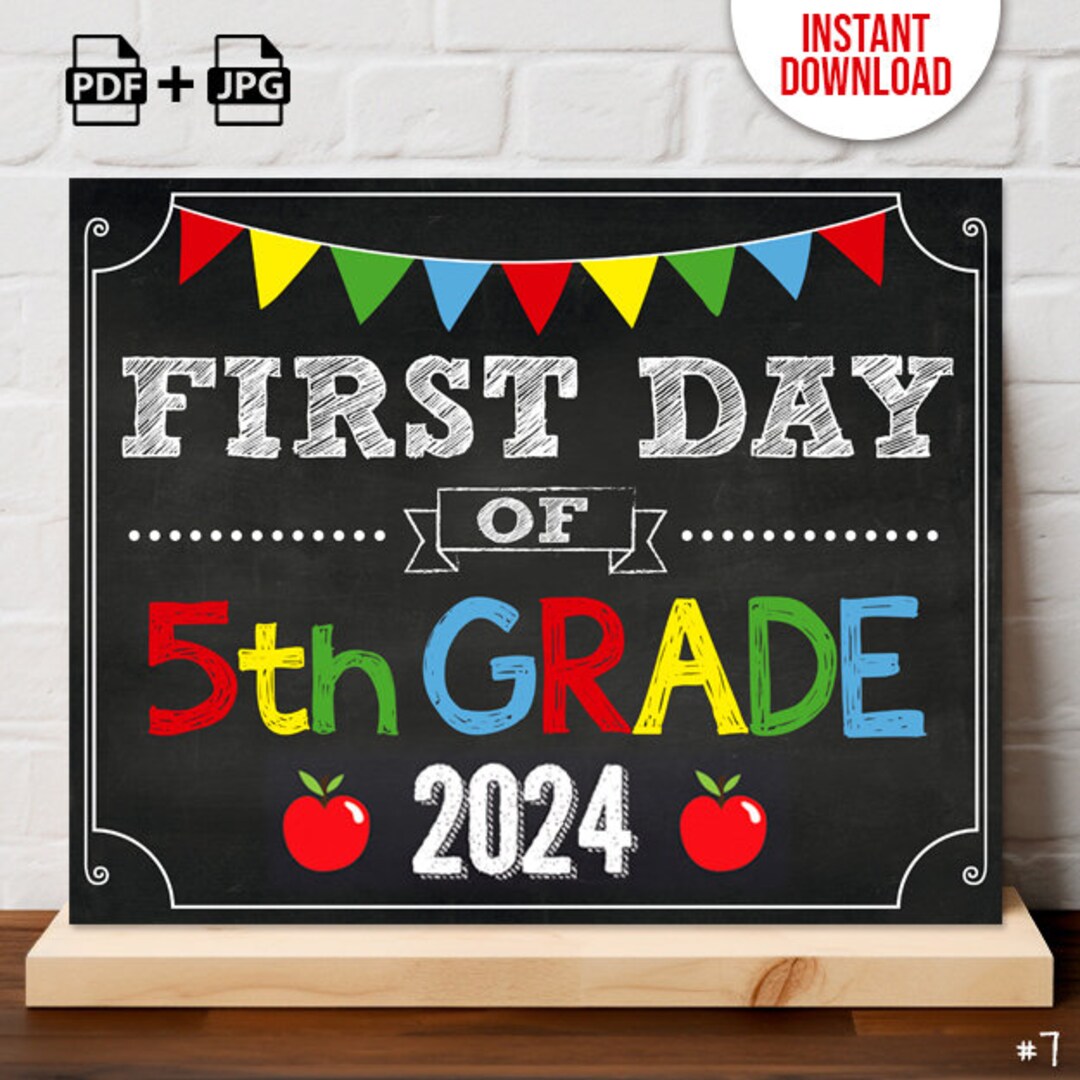 INSTANT DOWNLOAD First Day of 5th Grade School Sign Print Yourself ...