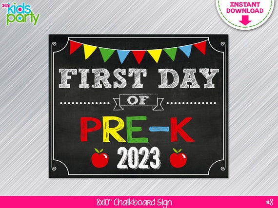 INSTANT DOWNLOAD First Day of PRE-K Sign Print Yourself, First Day of ...