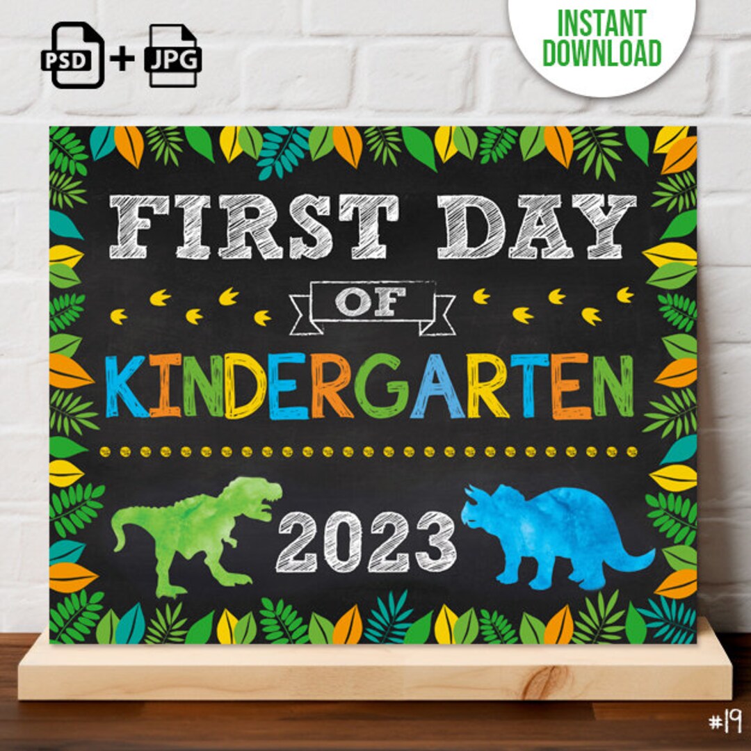 INSTANT DOWNLOAD Dinosaur First Day of Kindergarten Sign Print Yourself ...