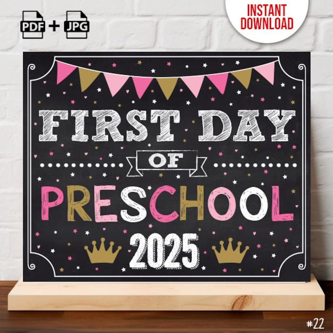 INSTANT DOWNLOAD Princess First Day of Preschool Sign Print Yourself ...