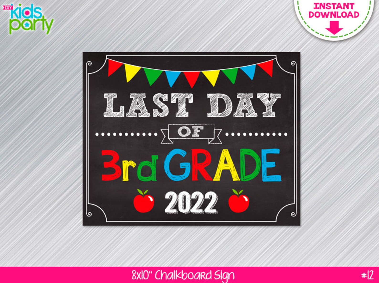 INSTANT DOWNLOAD Last Day of 3rd Grade Sign Print Yourself - Etsy