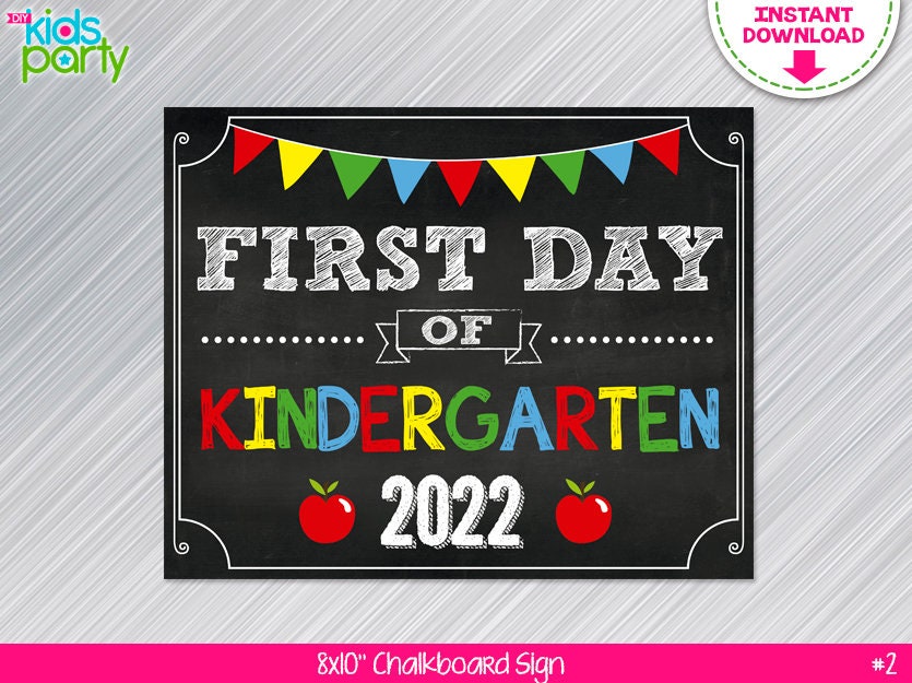 INSTANT DOWNLOAD First Day of Kindergarten School Sign Print - Etsy