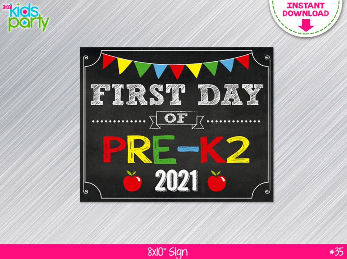 INSTANT DOWNLOAD First Day of PRE-K2 Sign Print Yourself | Etsy