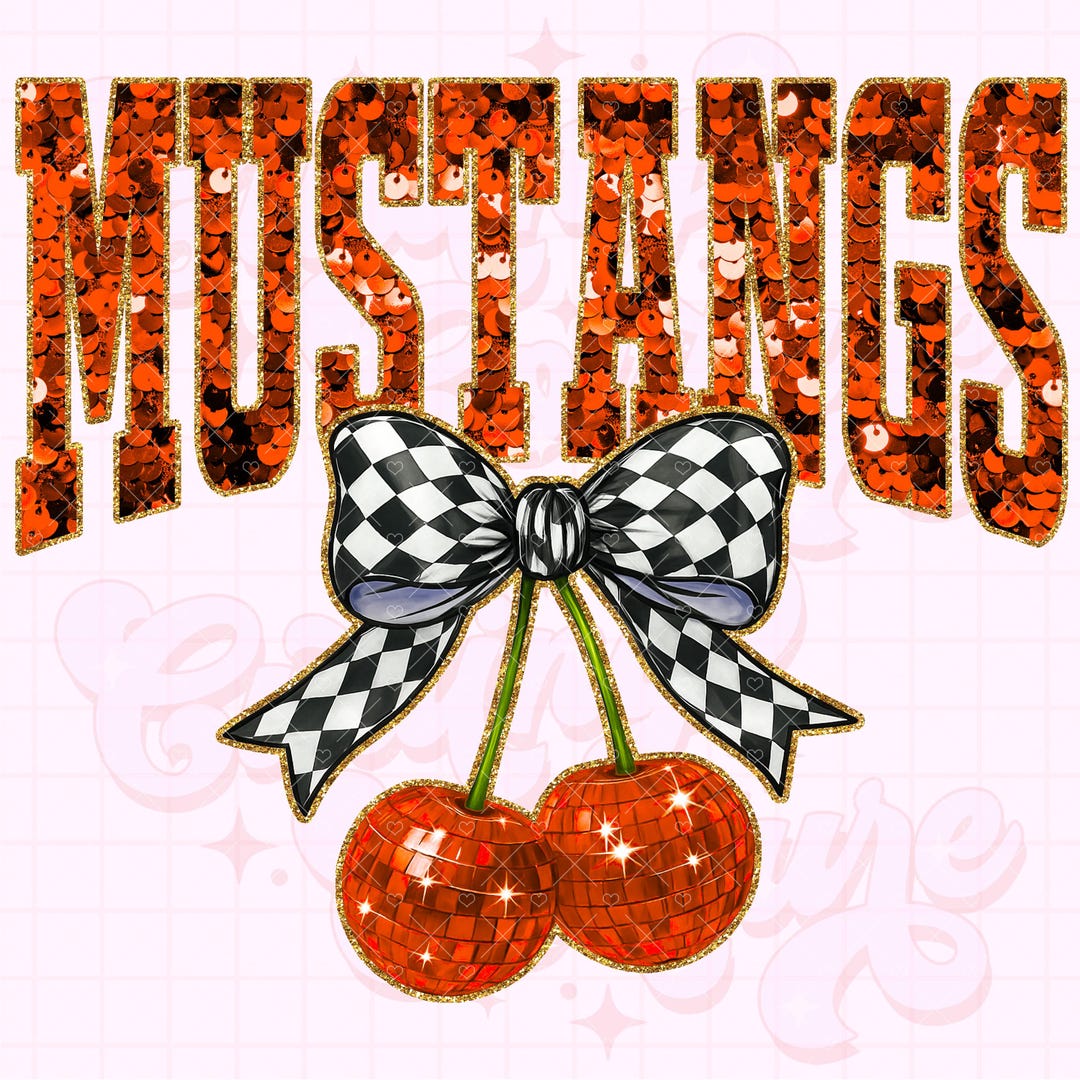 Mustangs Png, Cherry Sequin Png, Coquette Mustangs Sublimation, Mustangs Shirt Png, Preppy ...
