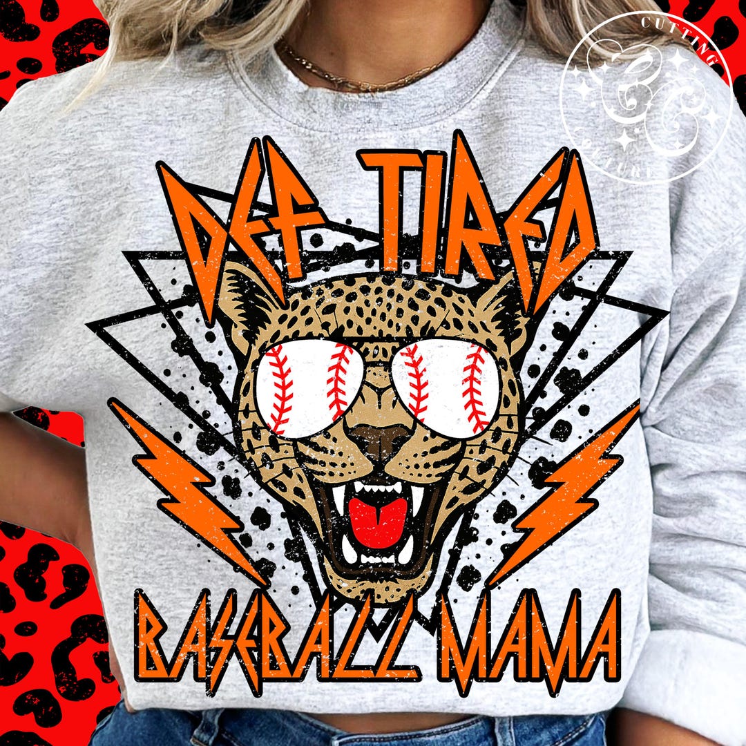 Def Tired Baseball Mama Png, Baseball Mama Sublimation Design, Orange ...