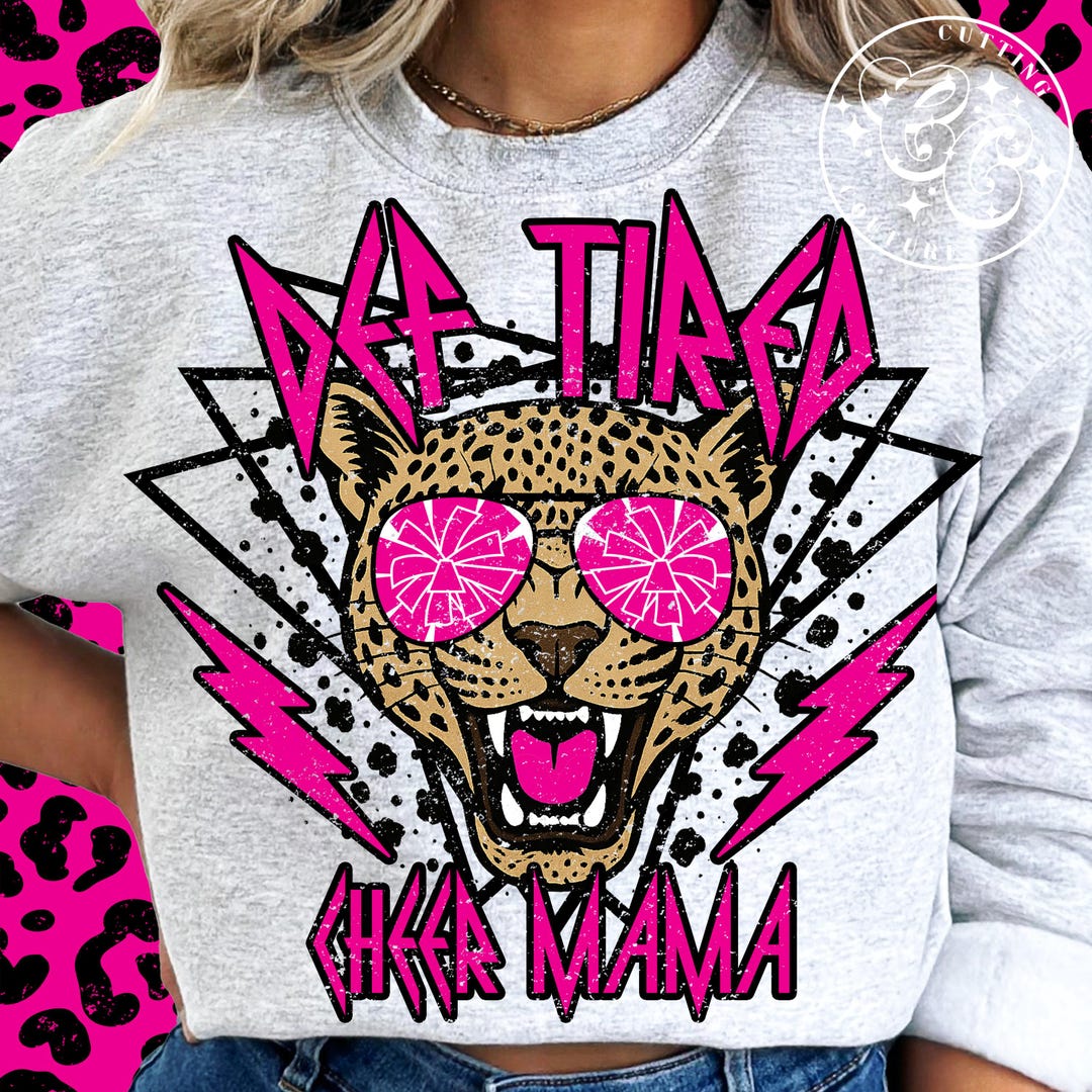 Def Tired Cheer Mama Png, Cheer Mama Sublimation, Cheer Png, Cheer Mama ...