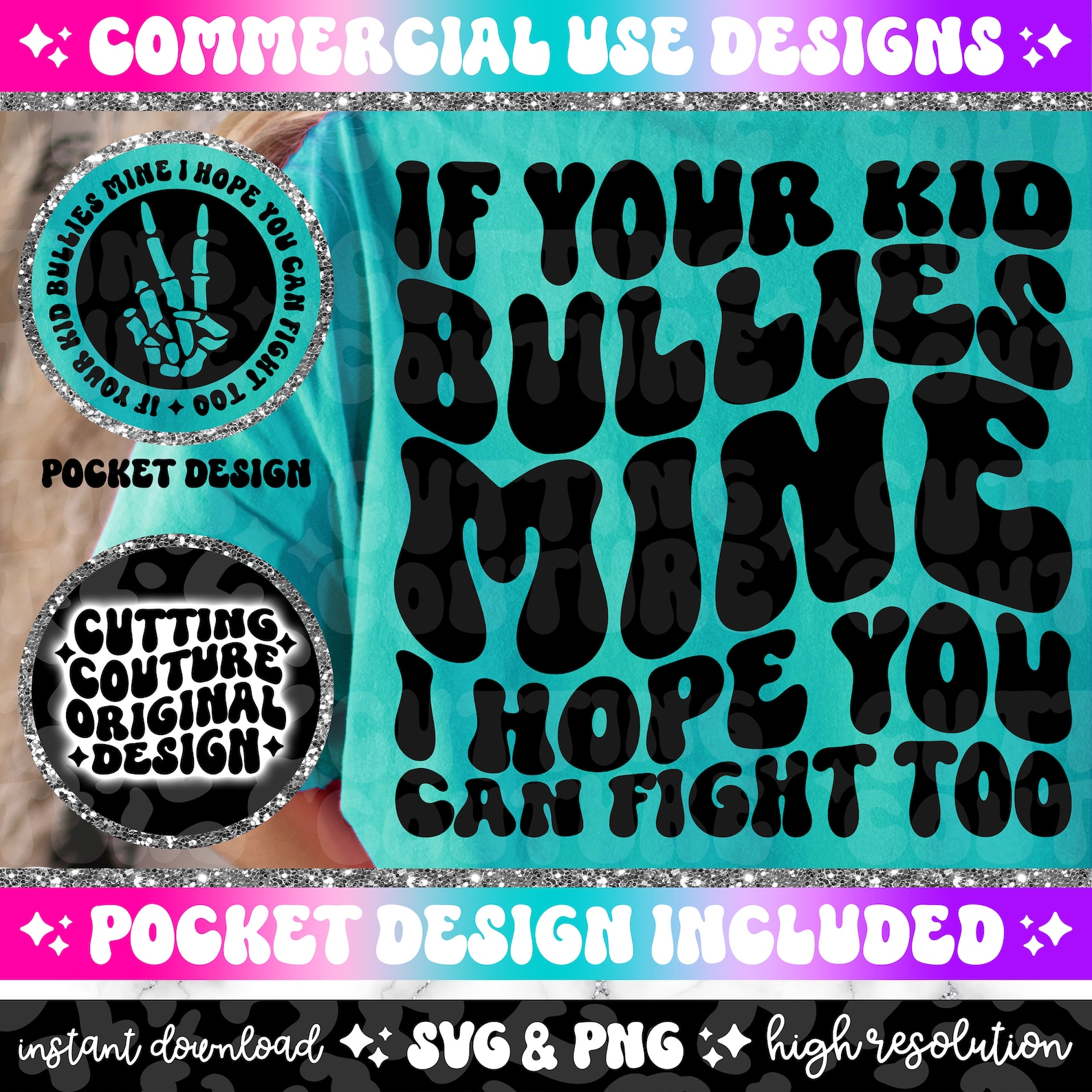 If Your Kid Bullies Mine I Hope You Can Fight Too Png, Funny Mom Png ...