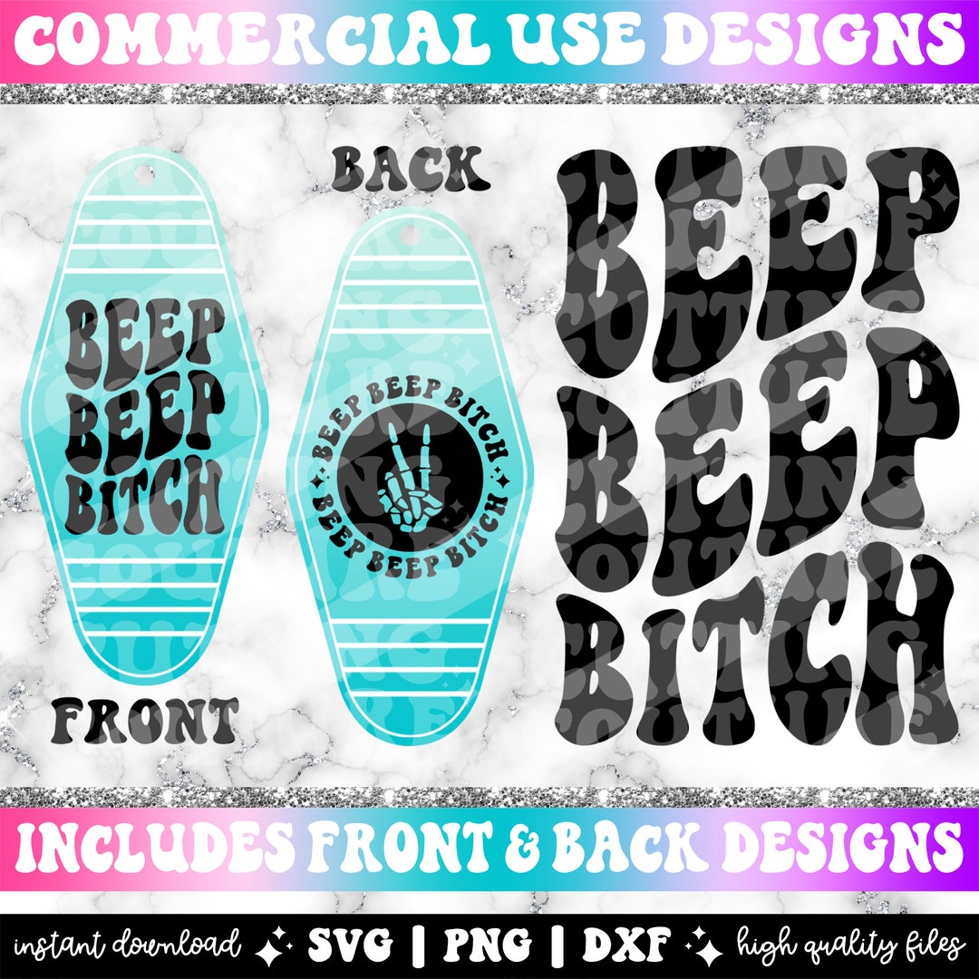 Beep Beep Bitch Png, Llavero de motel Svg, Archivo de corte de llavero ...