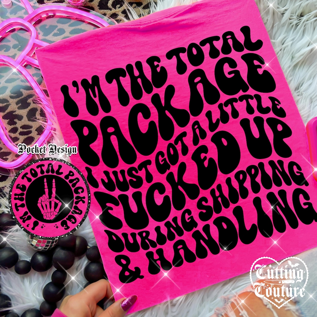 I'm the Total Package Png, Sarcasm Png, Retro Png, Funny Png, Snarky ...