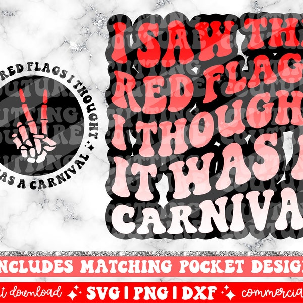 I Saw the Red Flags I Thought It Was a Carnival - Etsy