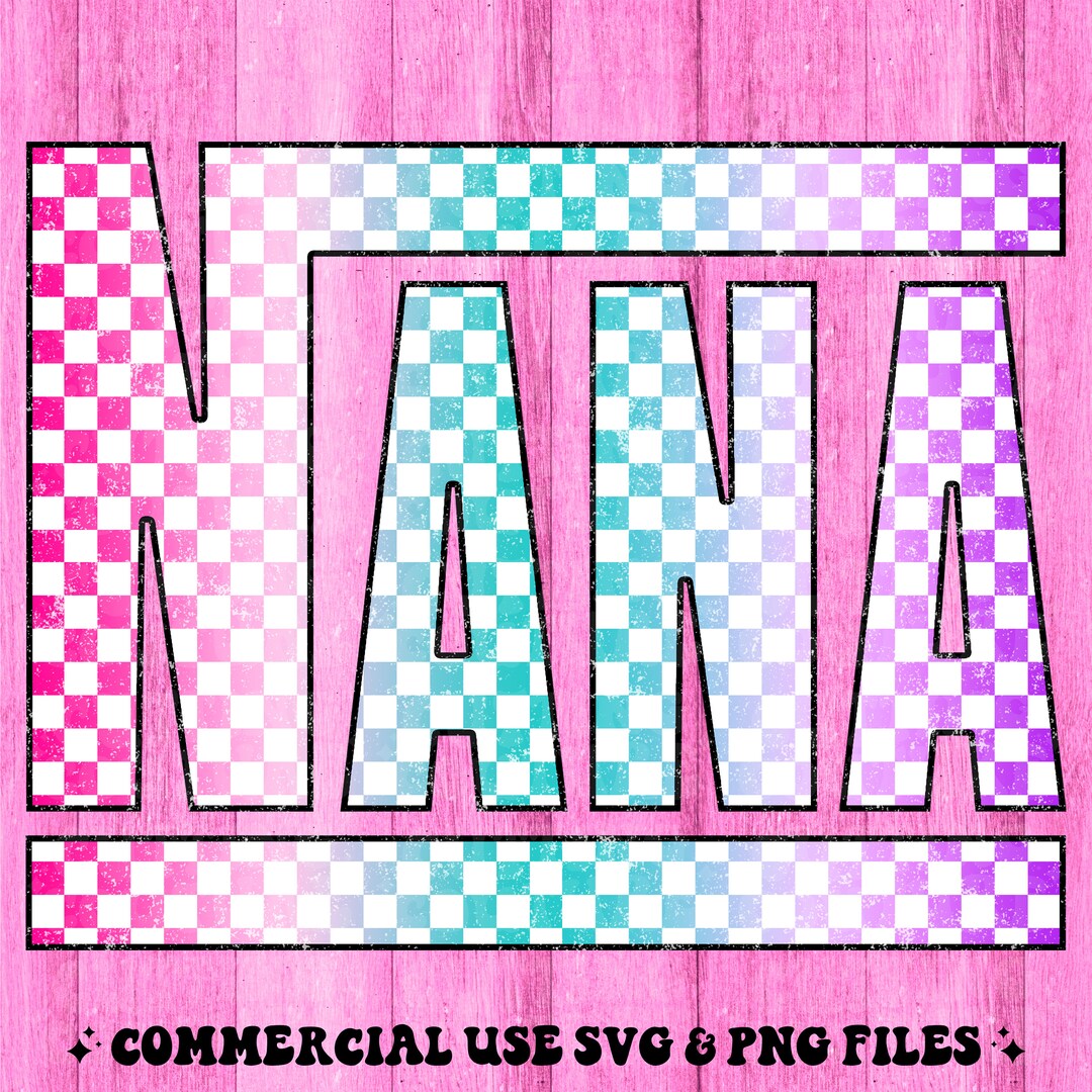 Retro Checkered Nana Png, Nana Svg, Distressed Nana Png, Retro Nana Png ...