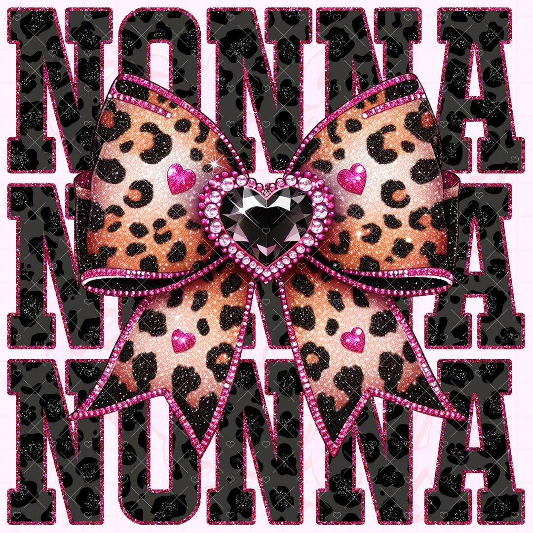Nonna Png, Glitter Leopard Nonna Png, Coquette Nonna Png, Trendy Nonna ...