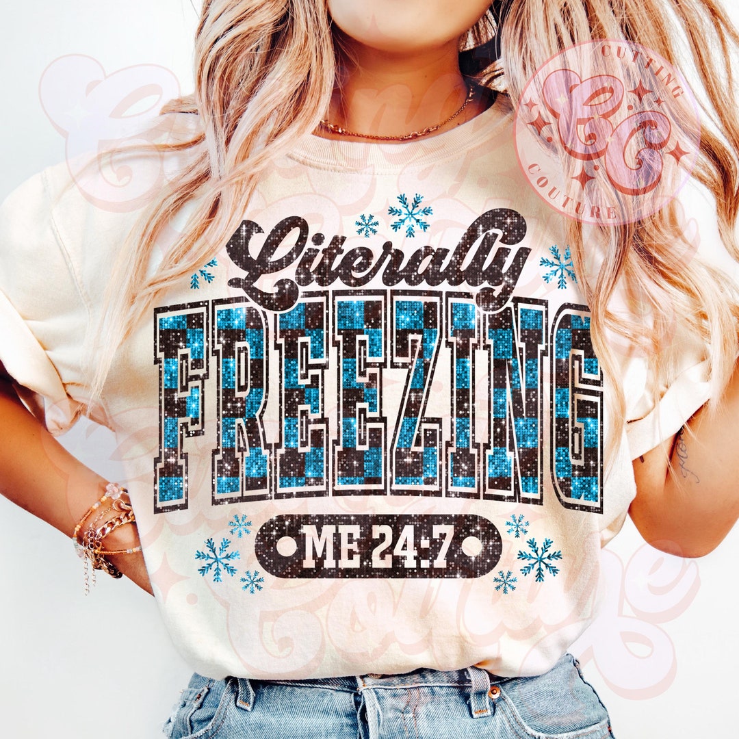 Literally Freezing Png, Sequin Literally Freezing Png, Retro Winter Png ...