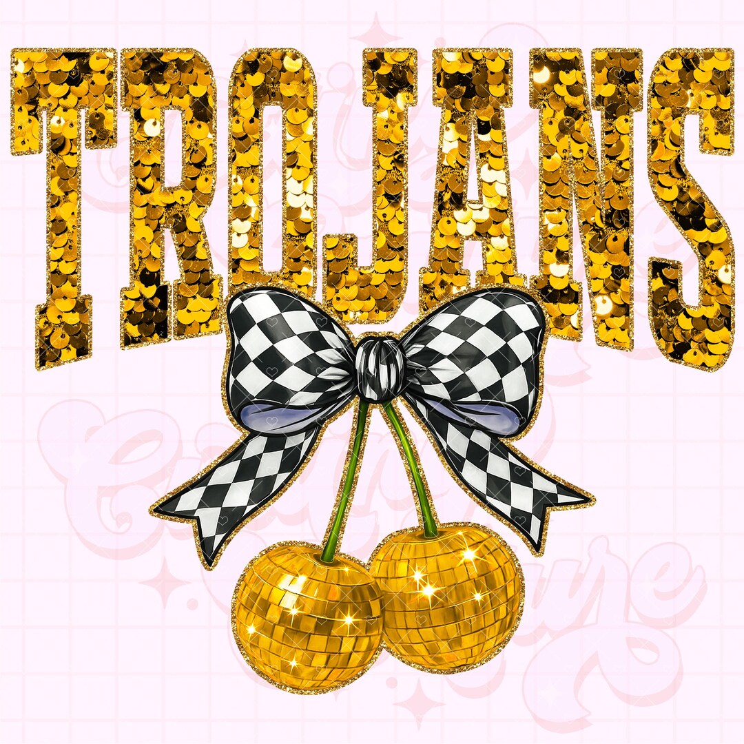 Trojans Png, Cherry Sequin Png, Coquette Trojans Sublimation Design, Trojans Shirt Png, Preppy ...