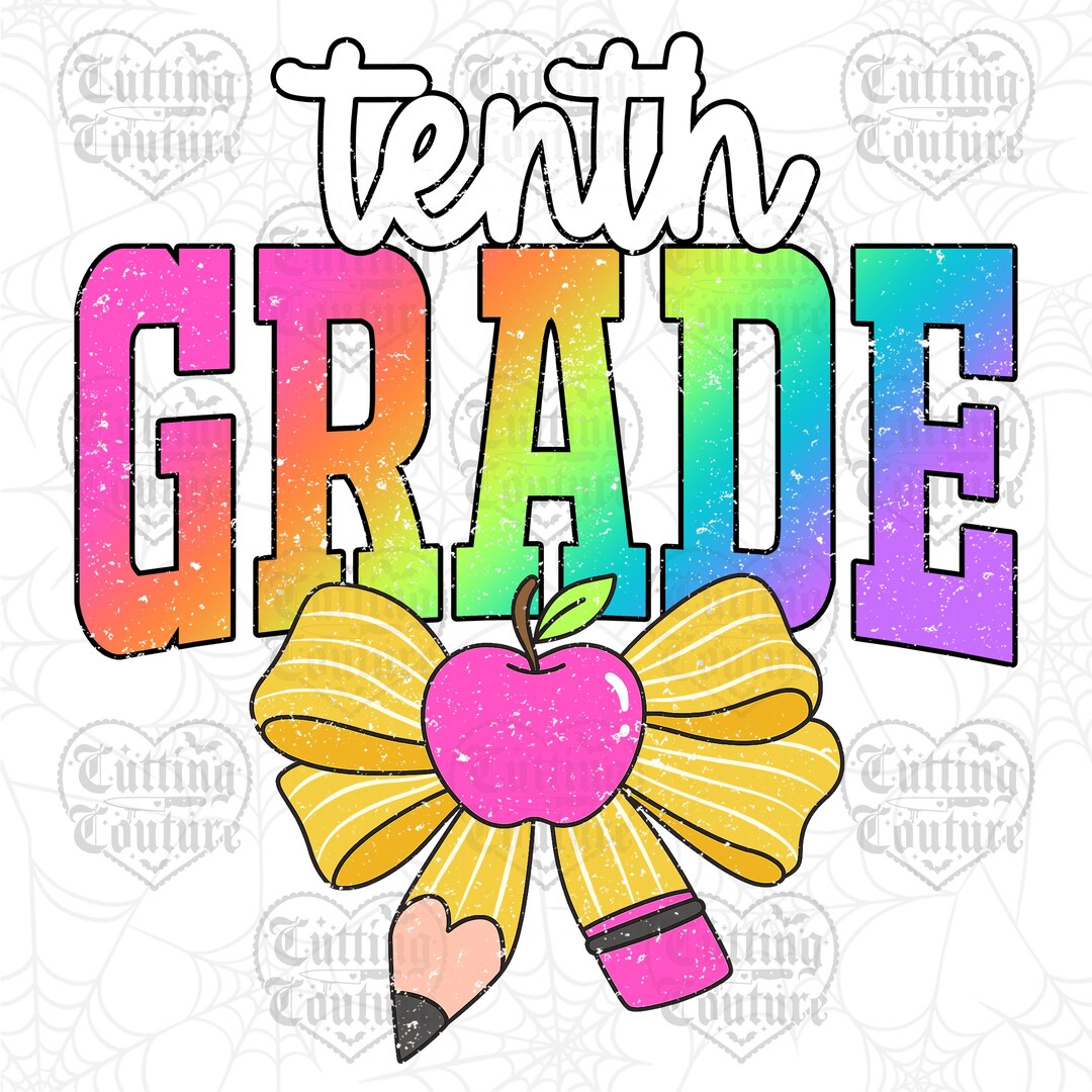Tenth Grade Png, Back to School Png, Girl's 10th Grade Shirt Png Design ...