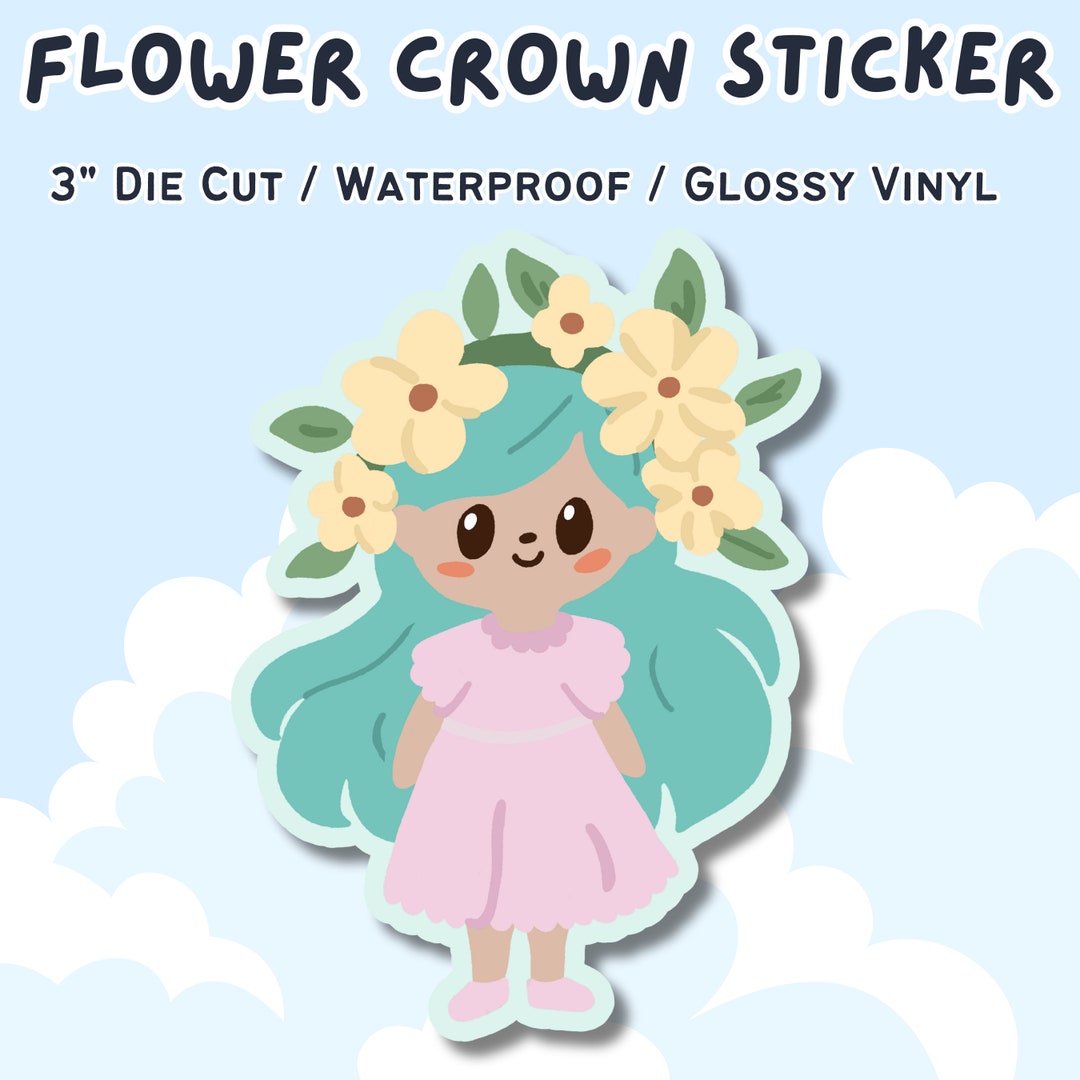 Cute Flower Crown Sticker Vinyl Sticker Matte Sticker Glossy Sticker ...