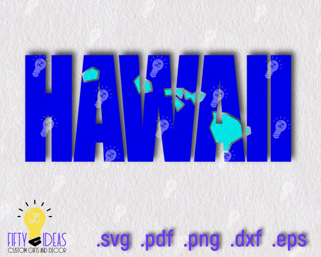 Hawaii Knockout Design and Cut File .svg .pdf .png .eps .dxf - Etsy