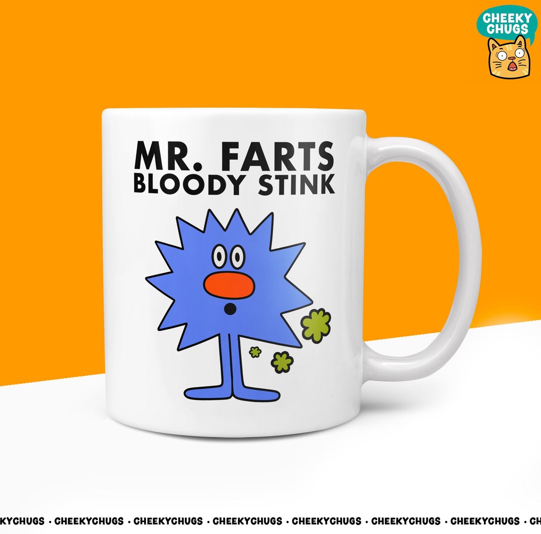 Novelty Mr Farts Bloody Stink 10oz Coffee Mug Hilarious Gift for a Fun ...