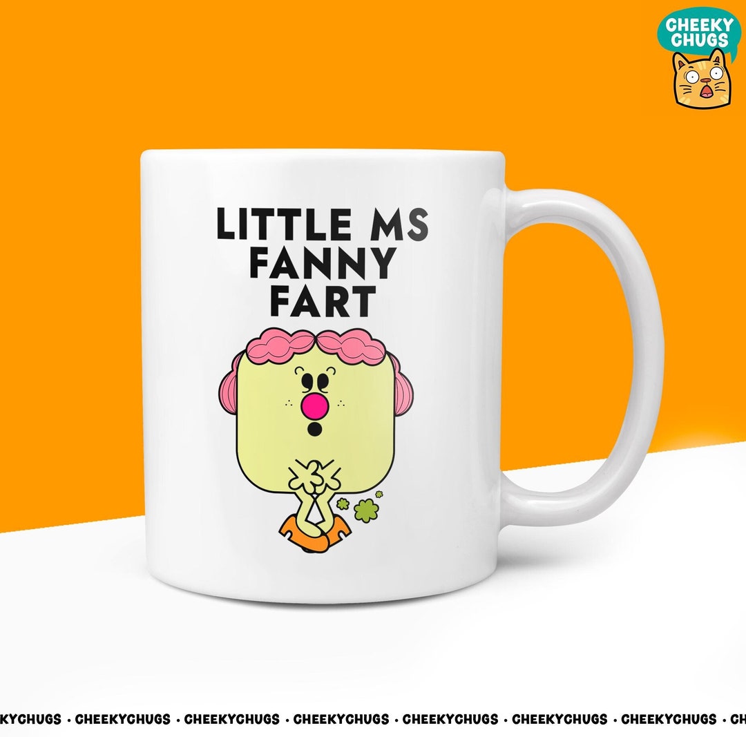 Novelty Little MS FANNY FART Mug Funny Women's Miss Her Gift Secret ...