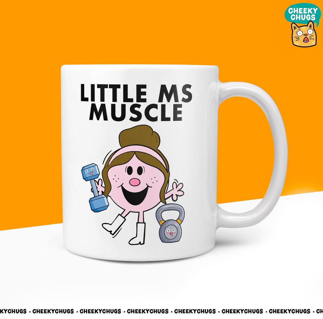 Novelty Little Ms MUSCLE 10oz Coffee Mug Gift for Her Female Gym Muscle ...