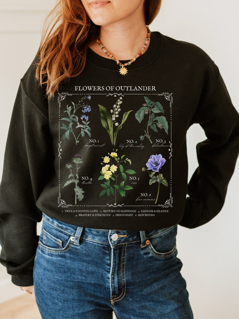 Bookish Flower Chart Crewneck Outlander Claire Jamie Fraser Sassenach ...