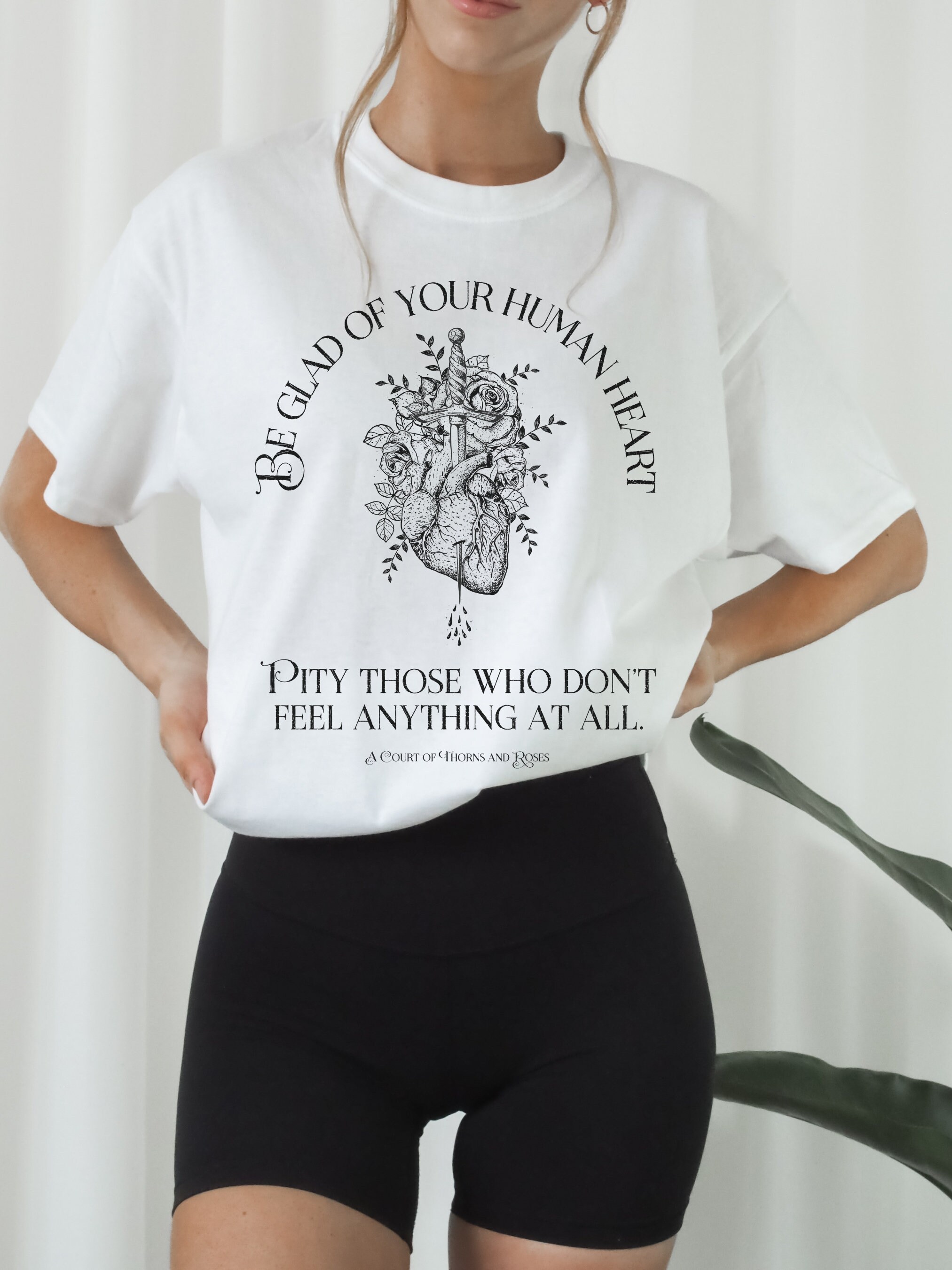 ACOTAR ACOMAF SJM Be Glad of Your Human Heart Quote Merch Tee Shirt ...