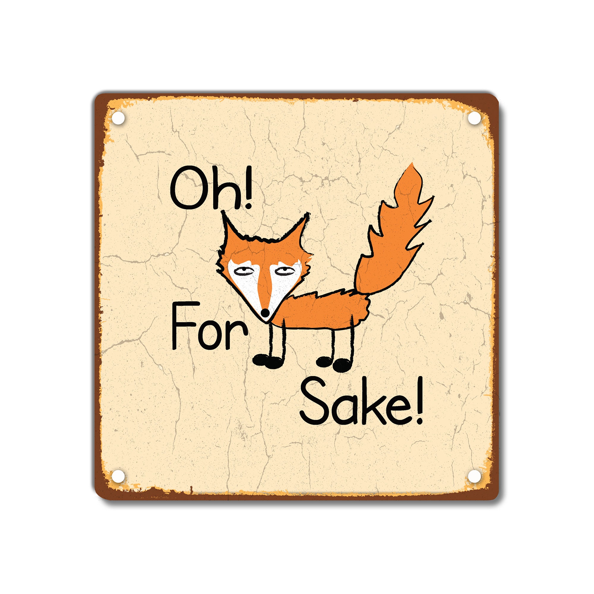 For Fox Sake Vintage Style Metal Sign 200 X 200mm 8 X 8 Inches - Etsy UK