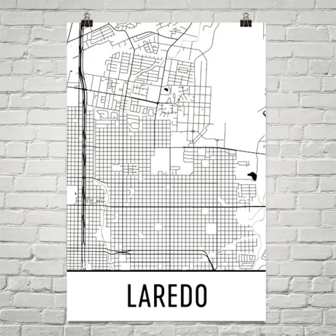 Laredo Map, Laredo Art, Laredo Print, Laredo Texas Poster, Laredo Wall ...