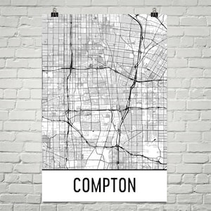 Compton Map, Compton Art, Compton Print, Compton CA Poster, Compton ...