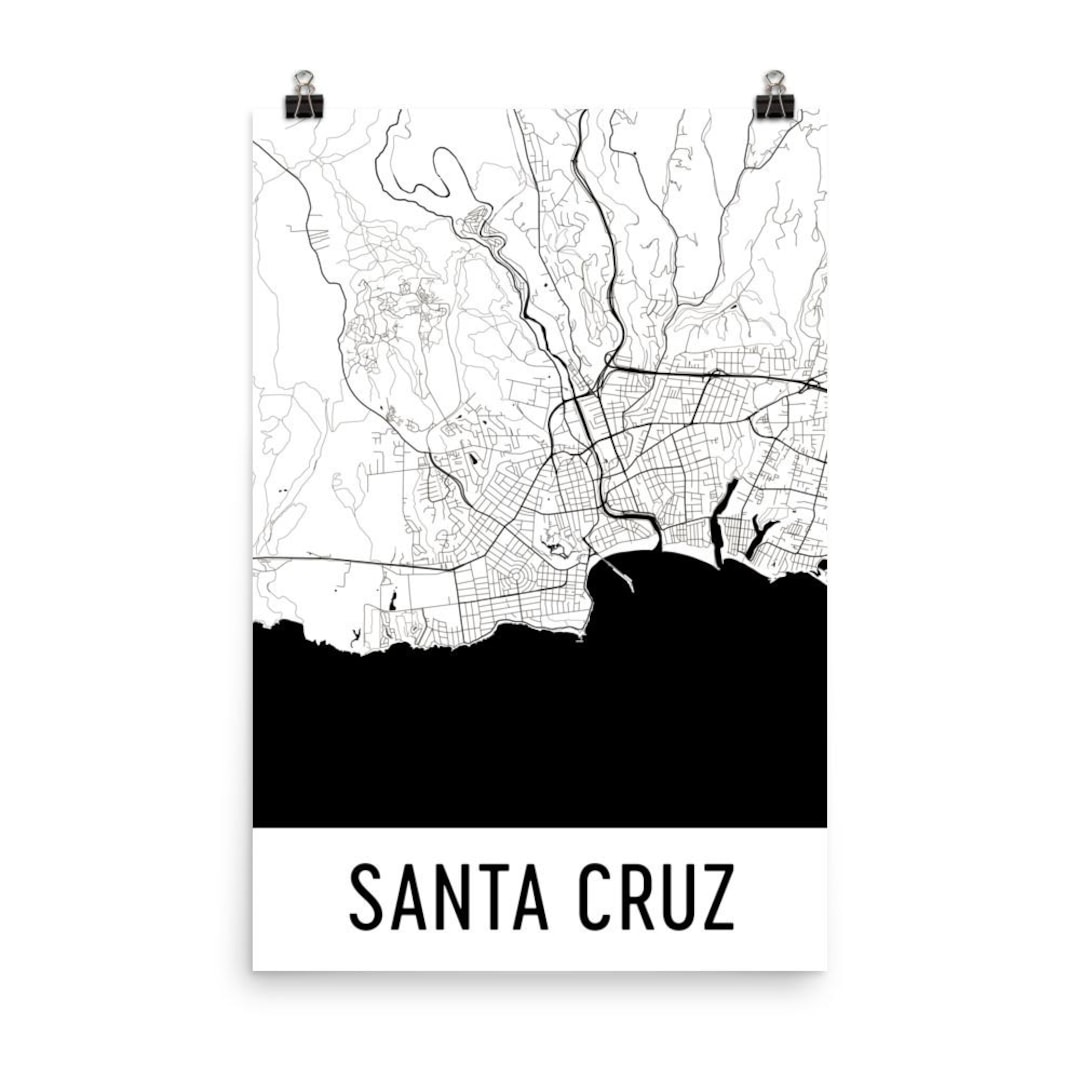 Santa Cruz Map, Santa Cruz Art, Santa Cruz Print, Santa Cruz CA Poster ...