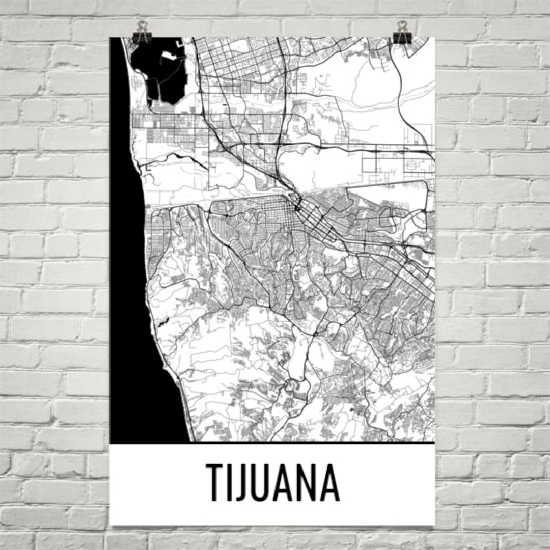 Tijuana Map, Tijuana Art, Tijuana Print, Tijuana Mexico Poster, Tijuana ...