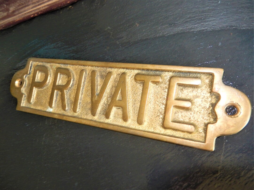 Retro Private Brass Sign, Door Signage, Work Home Office Private Space ...