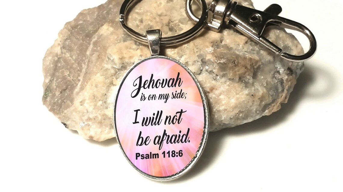 JW Gifts/oval Key Ring With Clip/'jehovah is on My Side. I Will Not Be ...