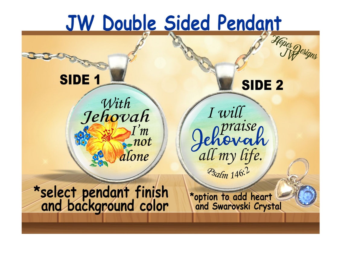 JW Double-sided Pendant/2 Sayings - One Necklace/with Jehovah I'm Not ...