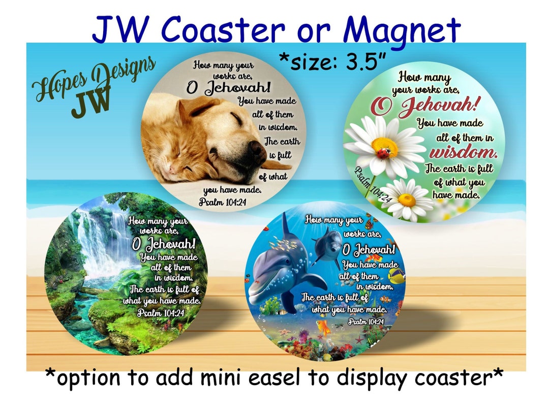 JW Gifts/3.5" Magnets & Coasters/'how Many Your Works Are O Jehovah' 4 ...