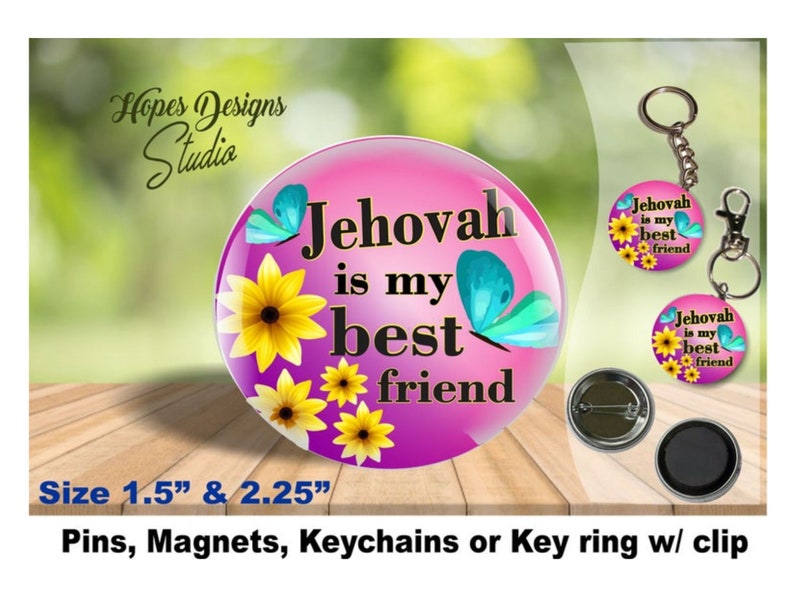 JW Gifts/jehovah is My Best Friend/1.5 & 2.25 - Etsy