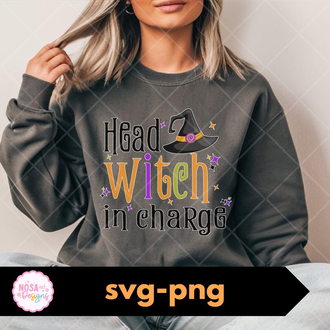 Head Witch in Charge PNG: Halloween Spooky Quote (digital Download - Etsy