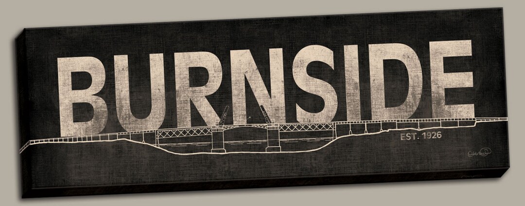 Portland Oregon Burnside Bridge Canvas Print Sign; One 24" X 8" X 1.5 ...