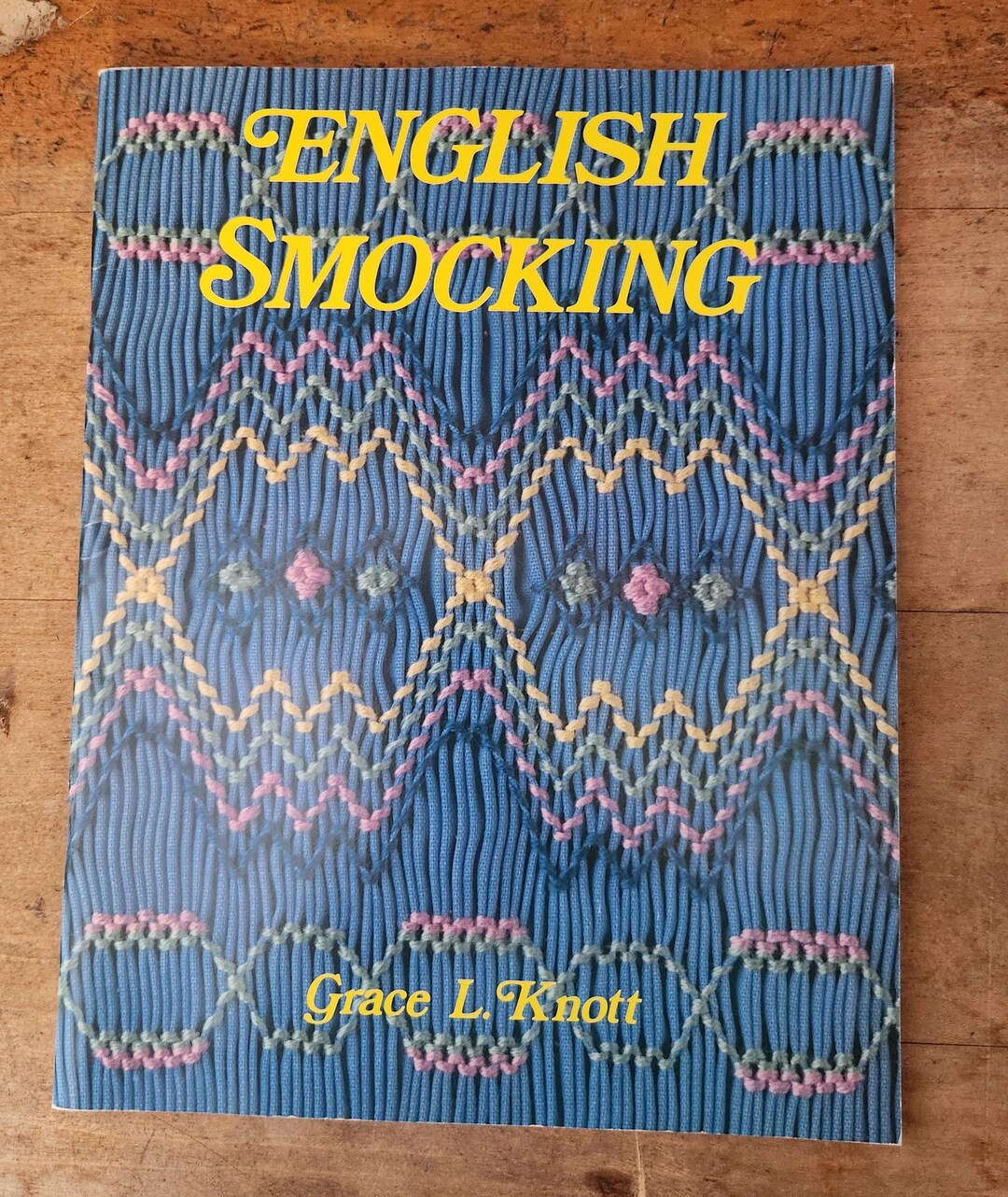 Vintage 1989 English Smocking Grace Knott 11 Instruction Pattern ...