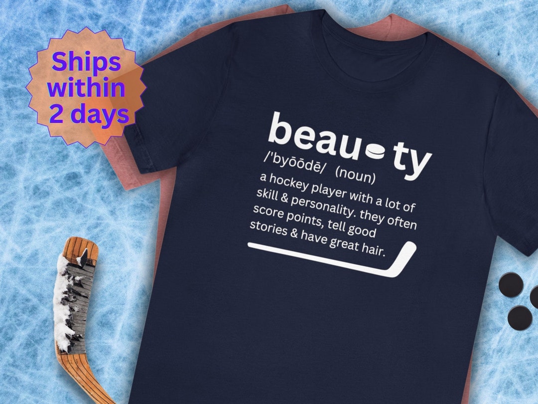 Funny "beauty" Ice Hockey Slang Game Day Shirt | Cool Hockey Team Gifts ...