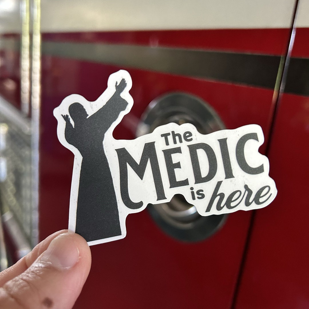 The Medic is Here Sticker - Etsy