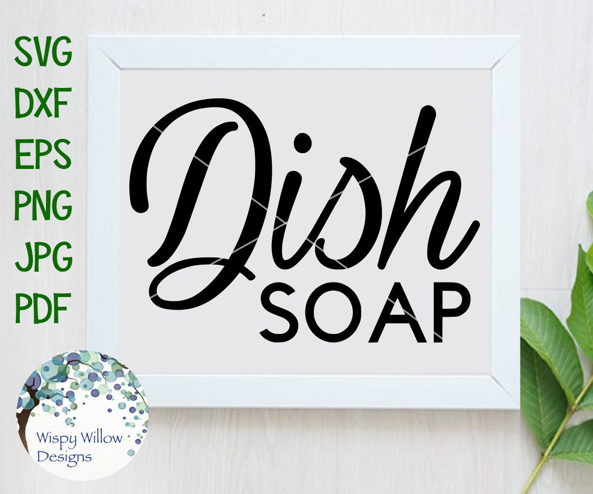Dish Soap SVG Dish Soap Label SVG Kitchen Soap Vinyl Decal | Etsy