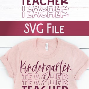 Kindergarten Teacher SVG, Teacher Shirt Design SVG, Kindergarten ...