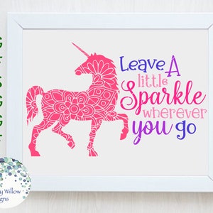 Leave A Little Sparkle Wherever You Go SVG, Unicorn Mandala Svg ...