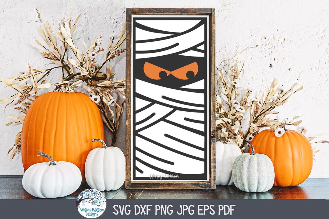 Mummy Face Sign SVG for Cricut, Scary Halloween Tall Vertical Sign ...