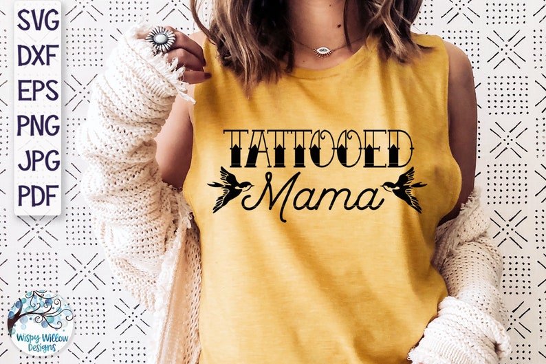 Tattooed Mama SVG, Tattoo Mom Shirt Svg, Mom Shirt Svg, Mom SVG, Mother ...