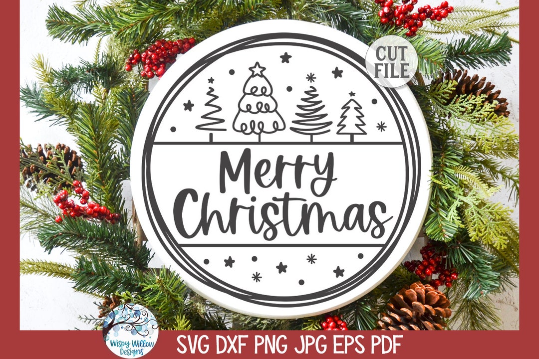Merry Christmas Round Sign SVG for Cricut, Christmas Tree Round Farmhouse Sign, Winter Holiday ...